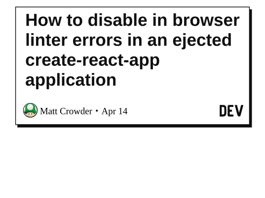 How To Disable In Browser Linter Errors In An Ejected Create React App